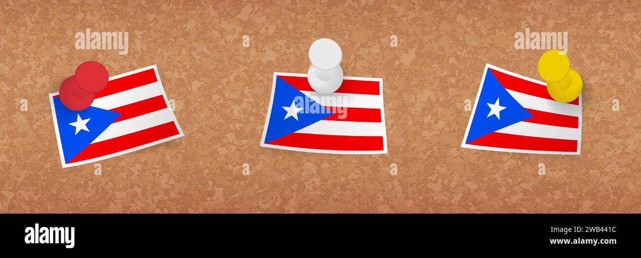 Puerto Rico flag pinned in cork board, three versions of Puerto Rico flag. Vector pushpins and ...