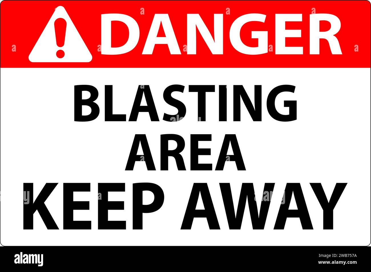 Danger Sign Blasting Area - Keep Away Stock Vector Image & Art - Alamy