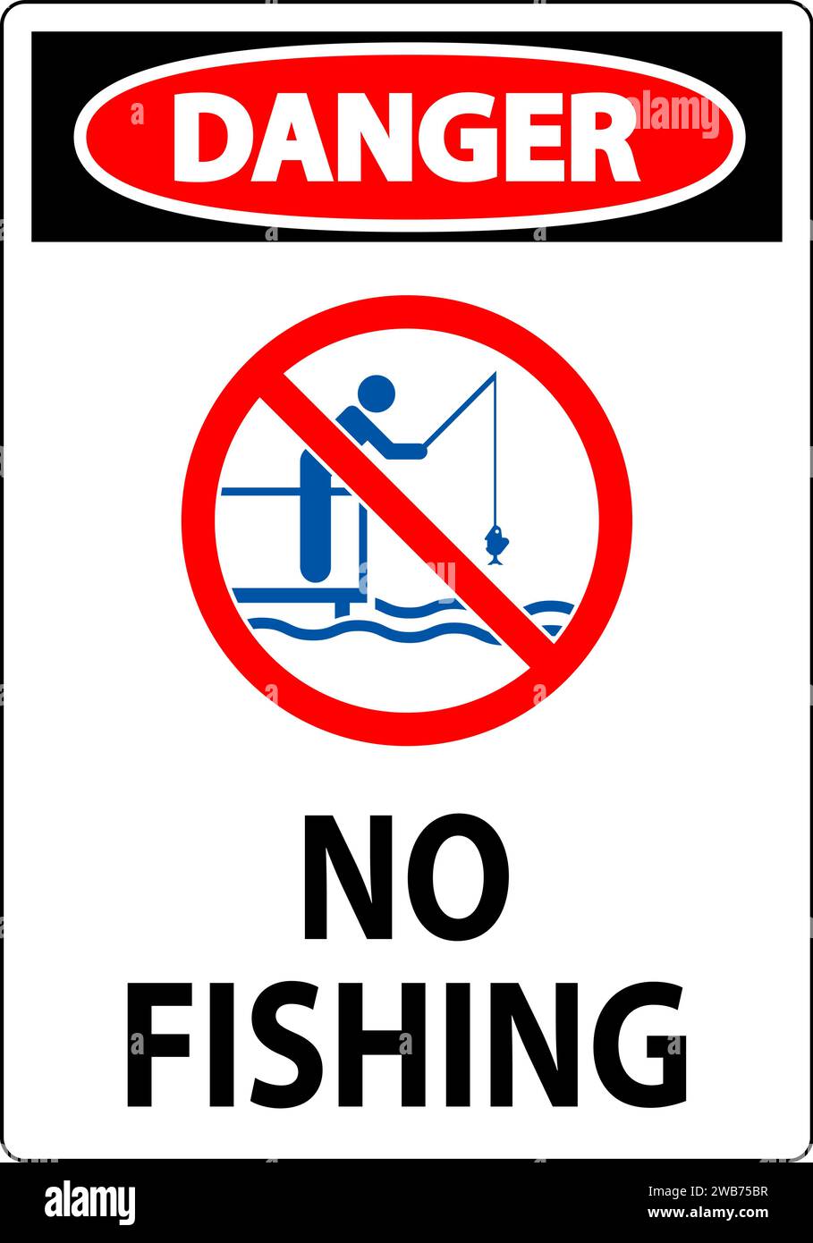 Water Safety Sign Danger, No Fishing Stock Vector Image & Art - Alamy