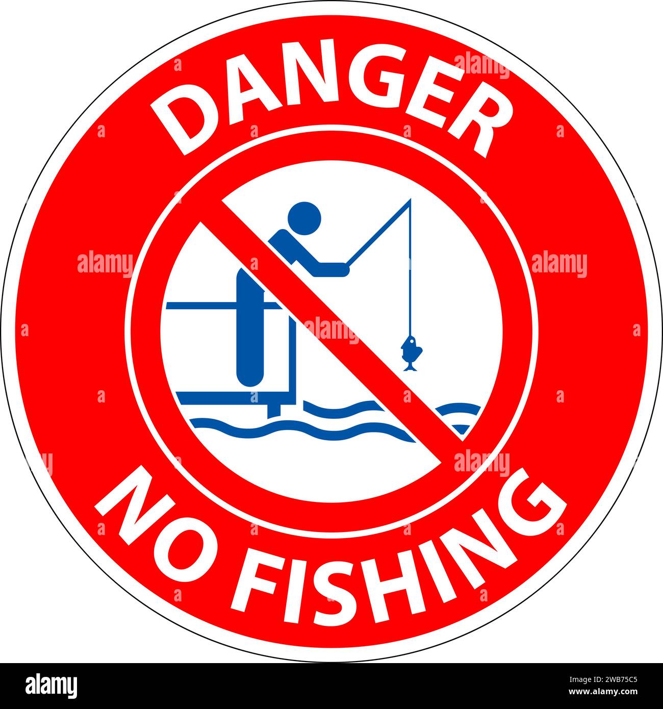 Water Safety Sign Danger, No Fishing Stock Vector Image & Art - Alamy