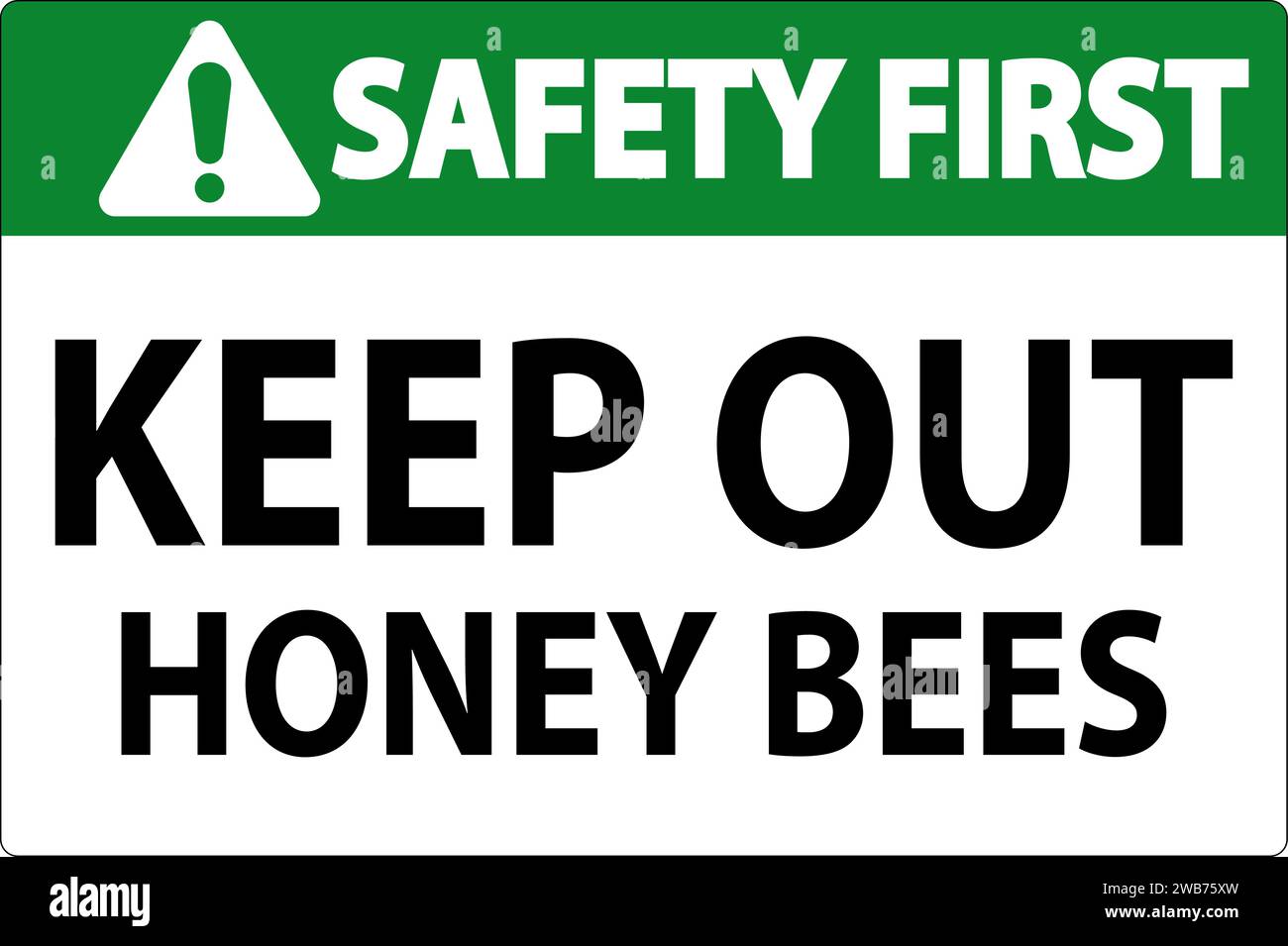 Safety First Sign Keep Out - Honey Bees Stock Vector Image & Art - Alamy