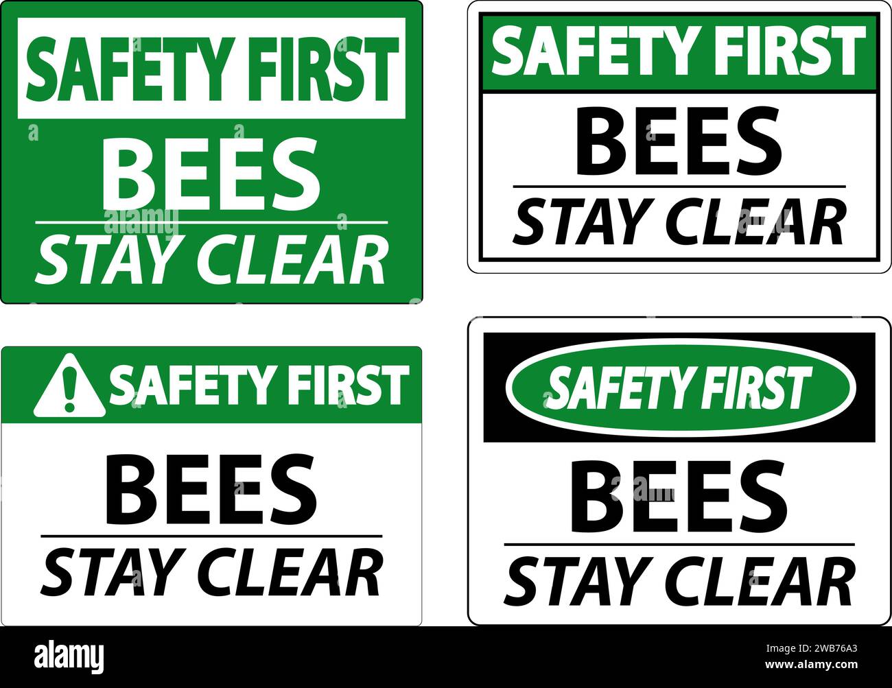 Safety First Sign Bees - Stay Clear Stock Vector Image & Art - Alamy