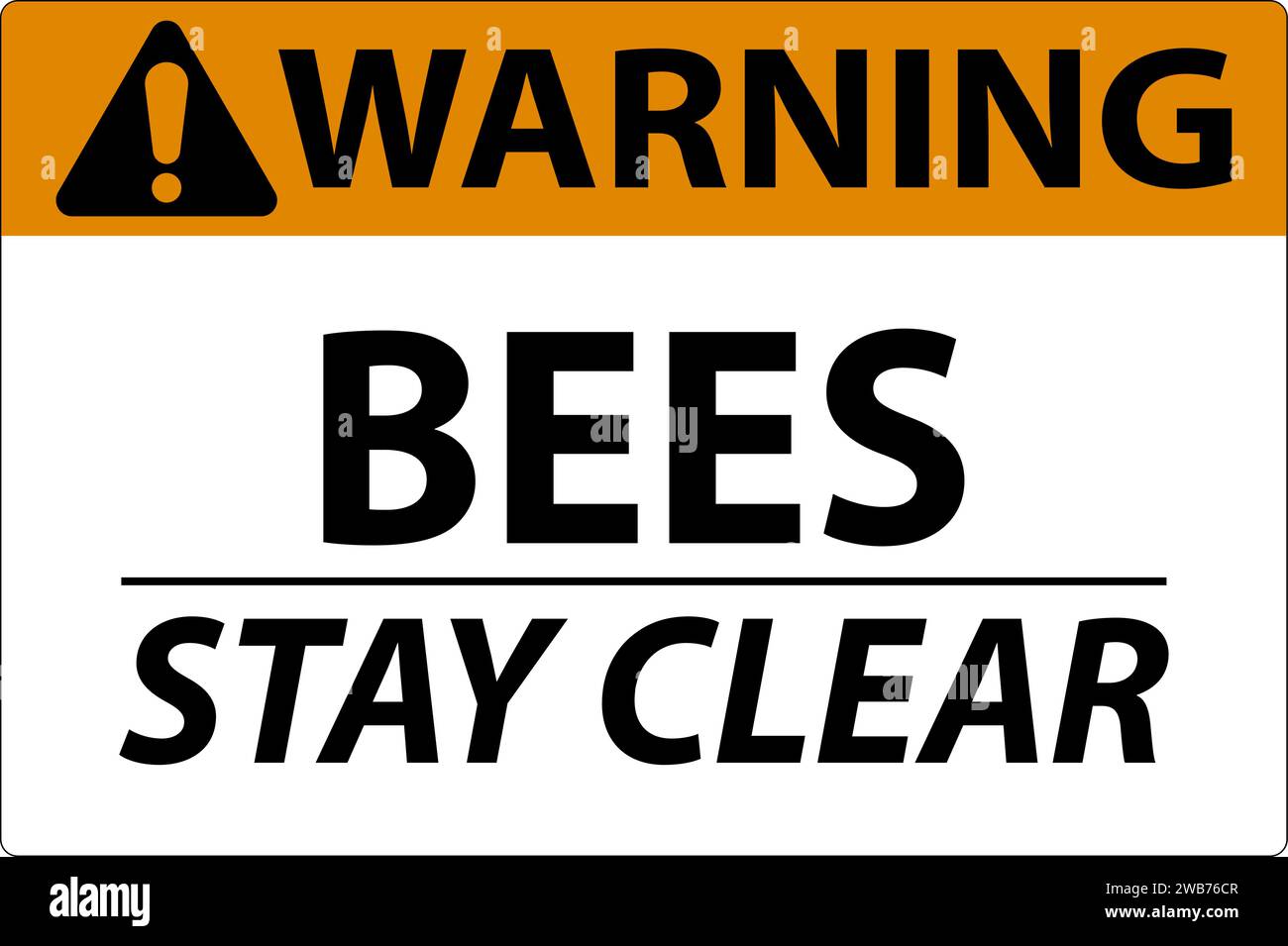 Warning Sign Bees - Stay Clear Stock Vector Image & Art - Alamy