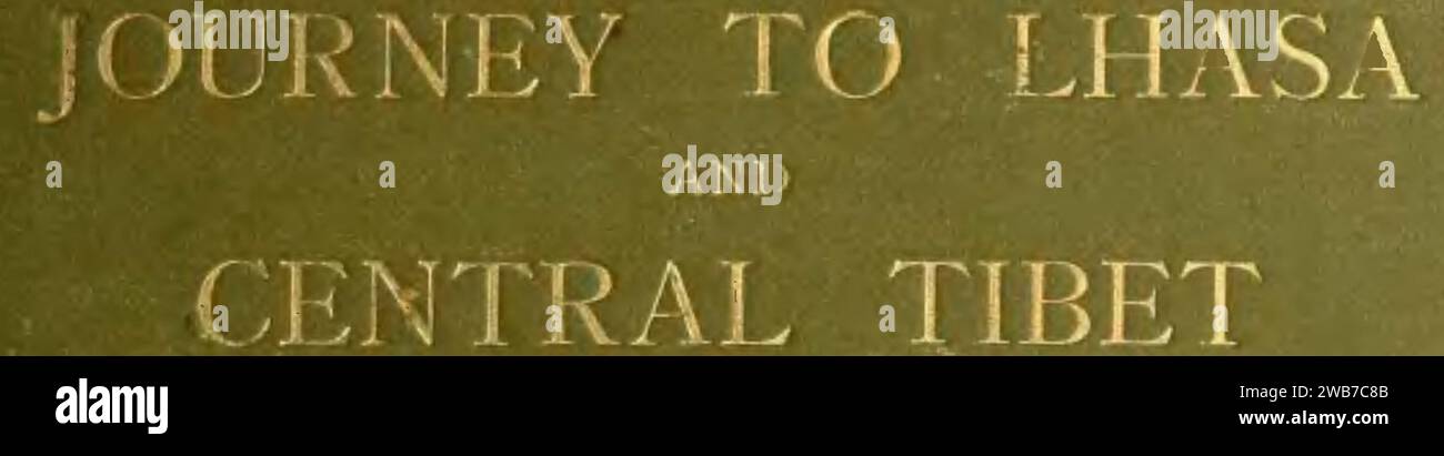 ''Journey to Lhasa and Central Tibet'' book cover title detail, Journey ...