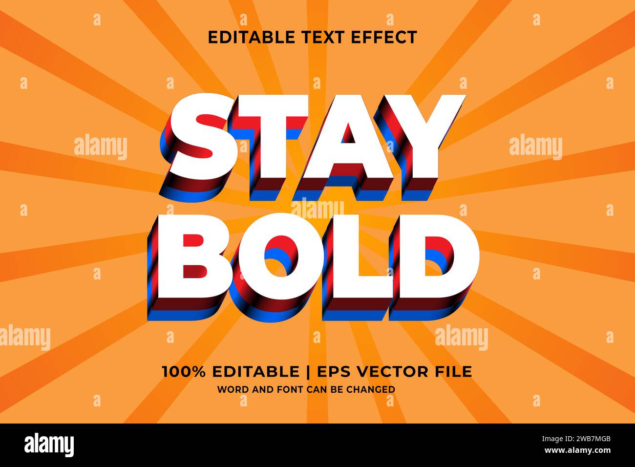 Stay bold, Editable text Effect with 3d vector design Stock Vector ...