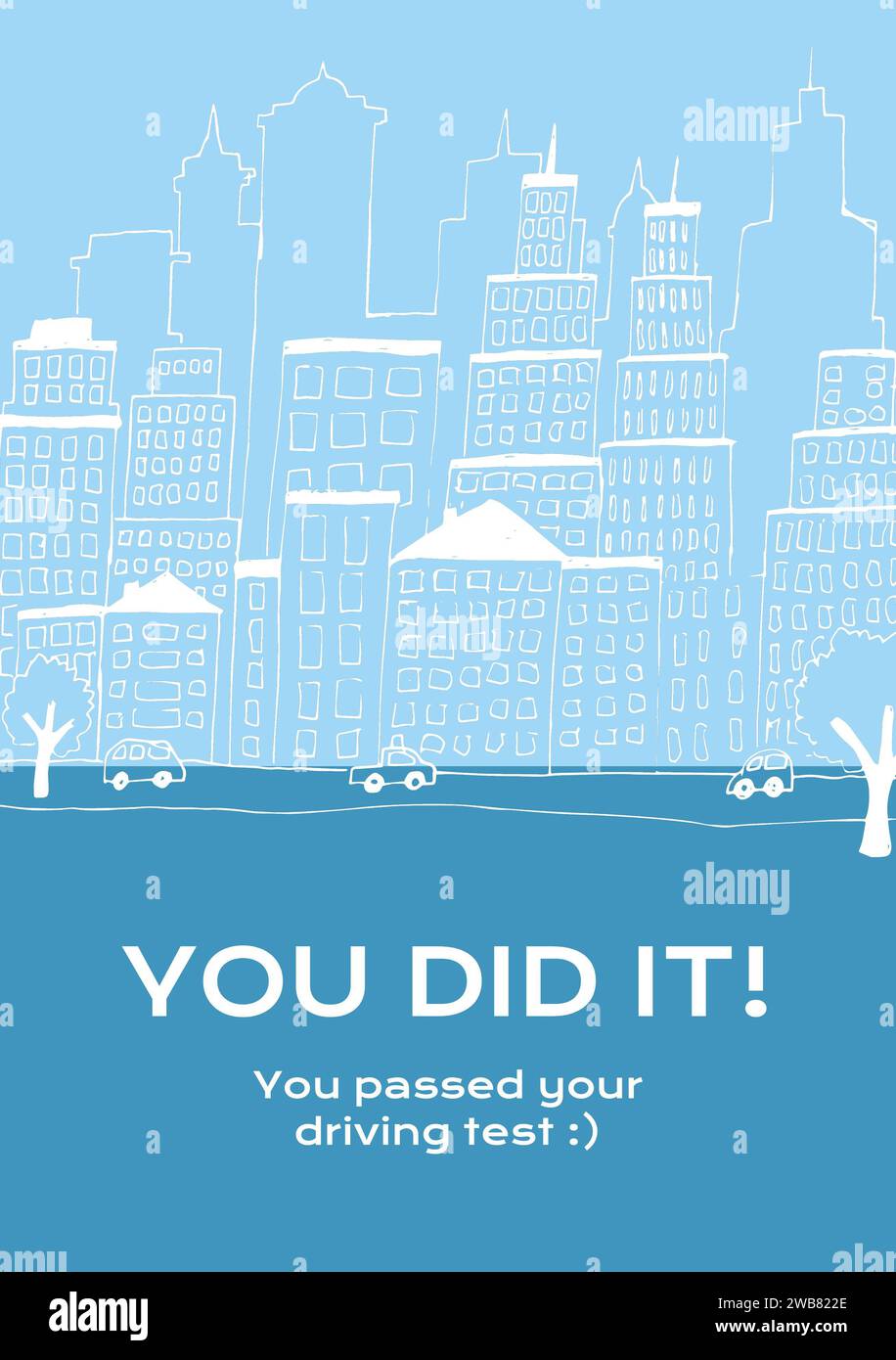 You did it, you passed your driving test text with city road and cars ...