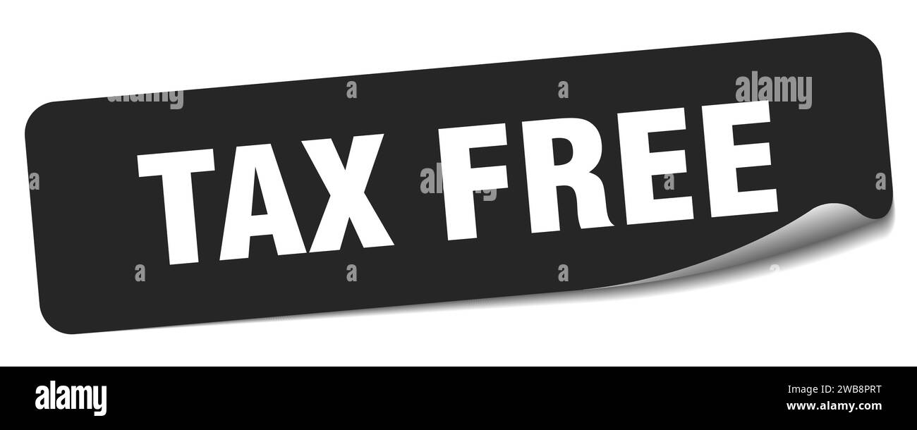tax free sticker. tax free rectangular label isolated on white ...