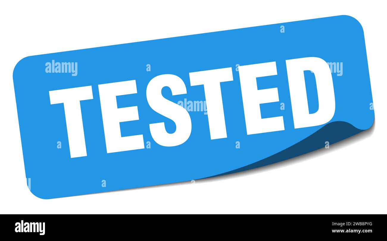 tested sticker. tested rectangular label isolated on white background ...