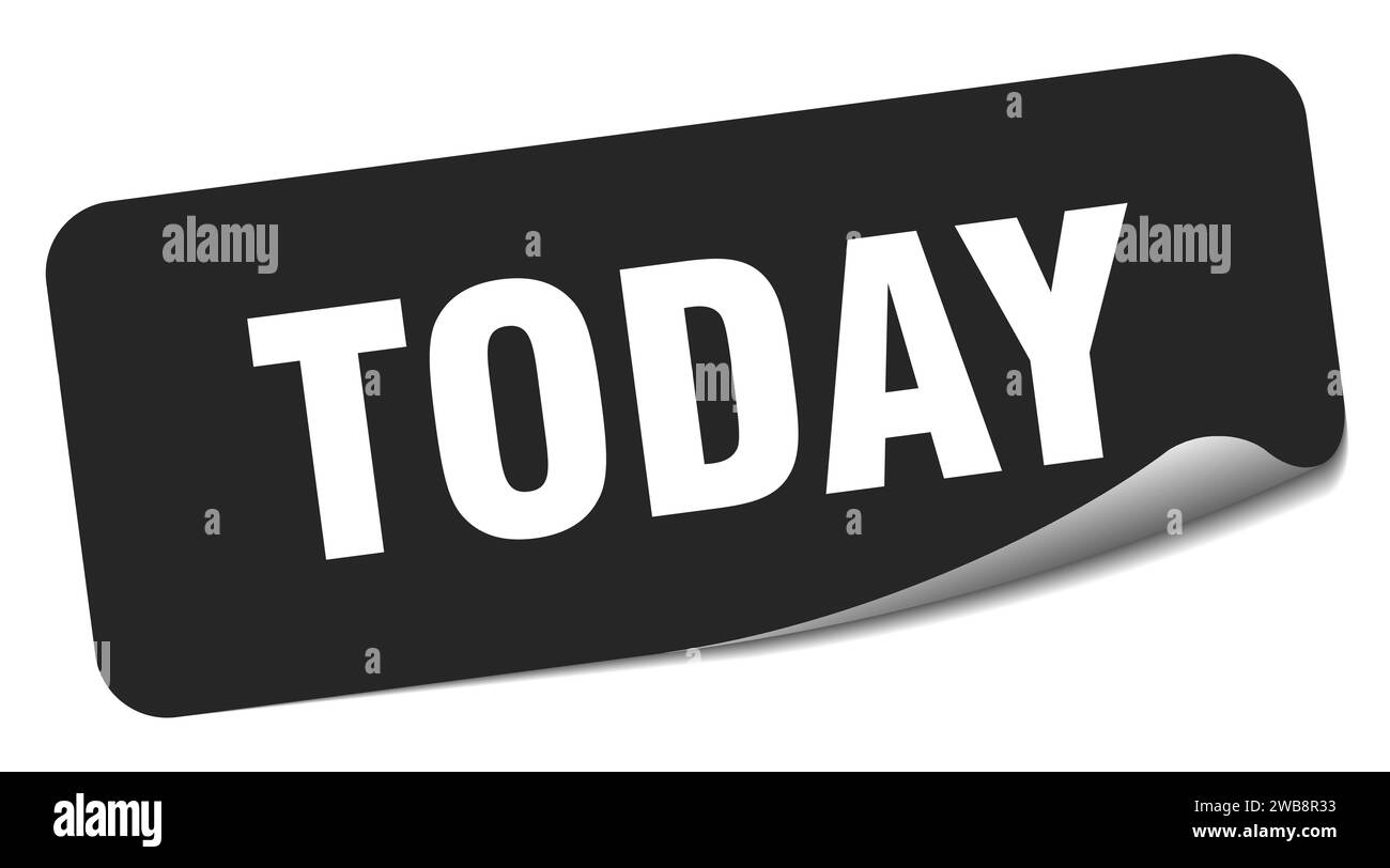 today sticker. today rectangular label isolated on white background ...