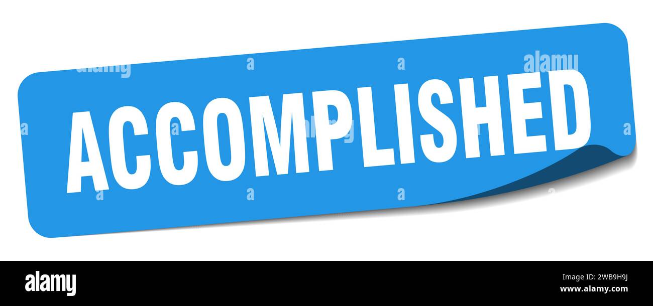 accomplished sticker. accomplished rectangular label isolated on white ...