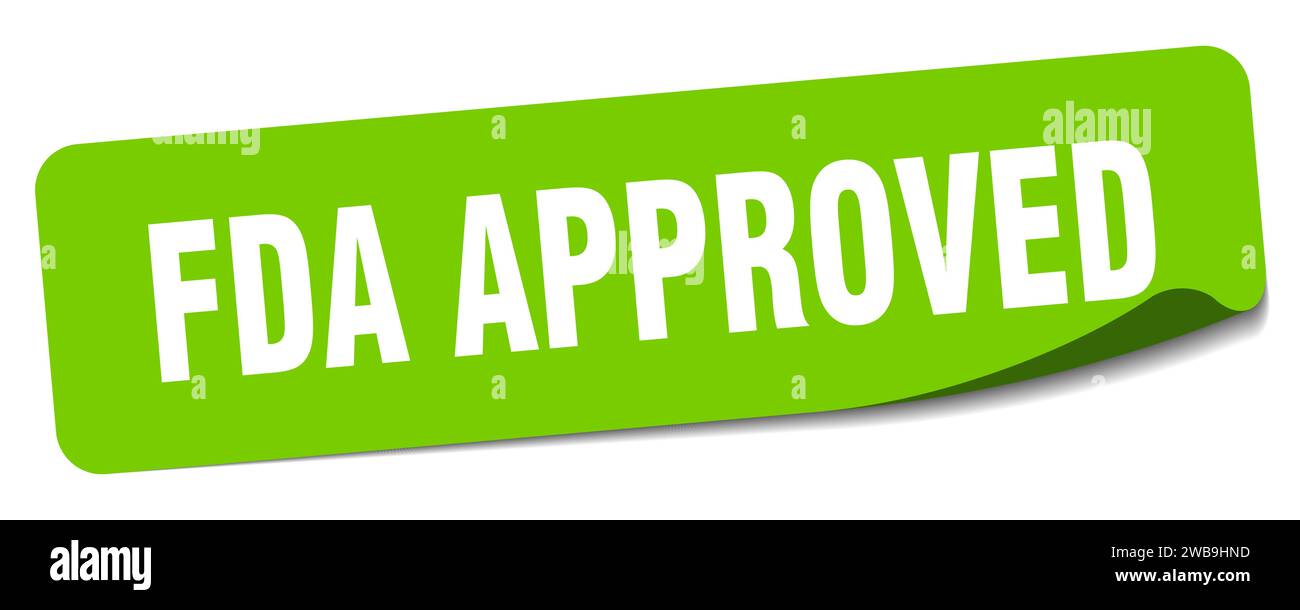 fda approved sticker. fda approved rectangular label isolated on white ...