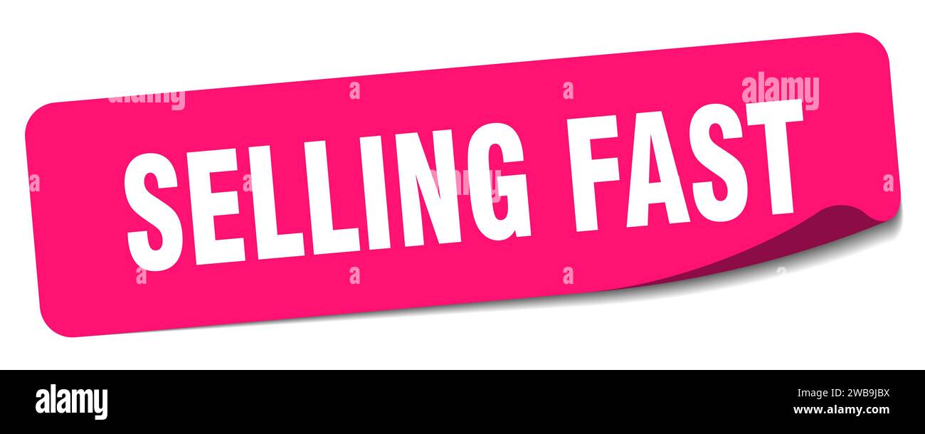 selling fast sticker. selling fast rectangular label isolated on white ...