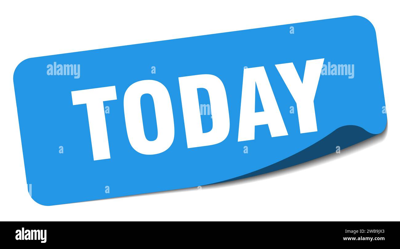 today sticker. today rectangular label isolated on white background ...
