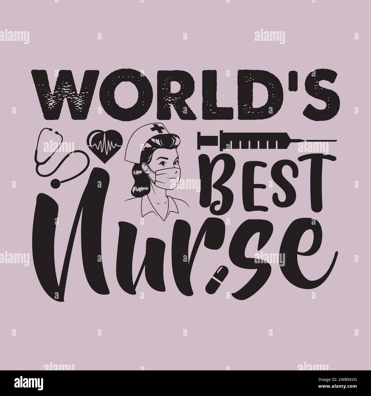 Nurse SVG Design Typography T-Shirt Design Stock Vector Image & Art - Alamy
