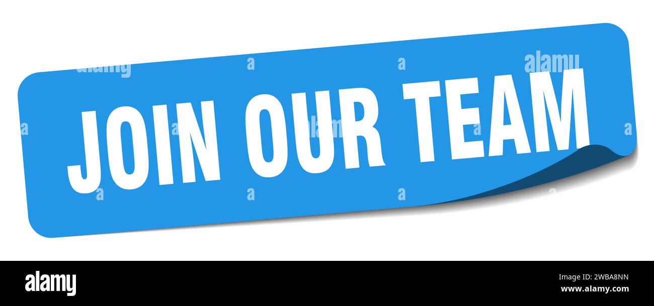 join our team sticker. join our team rectangular label isolated on white background Stock Vector ...