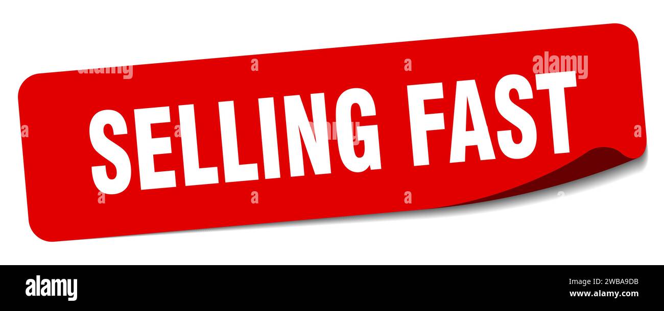 selling fast sticker. selling fast rectangular label isolated on white ...