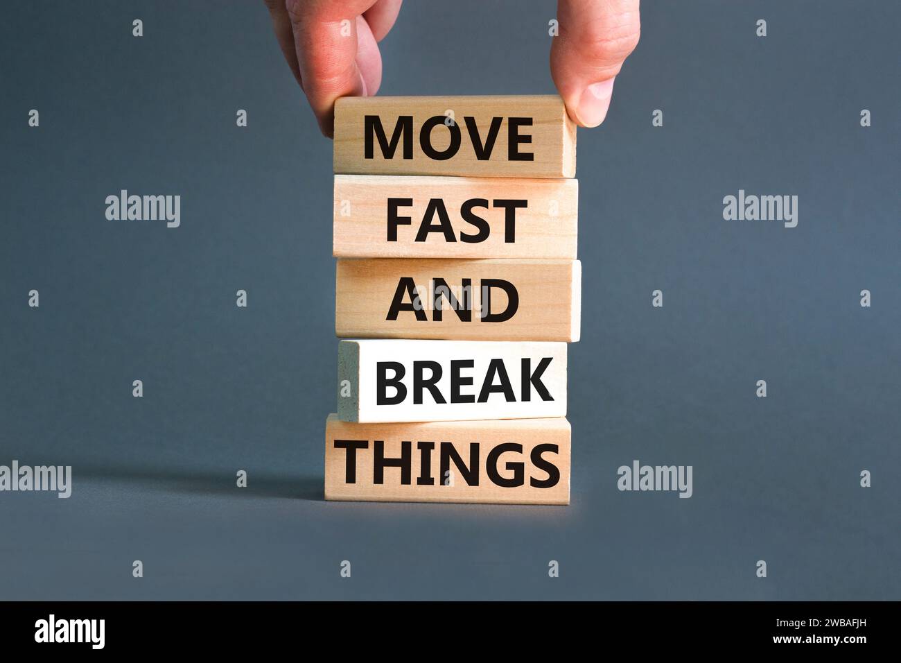 Move fast and break things symbol. Concept words Move fast and break ...