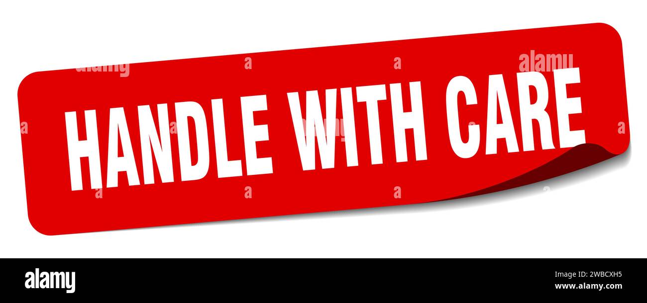 handle with care sticker. handle with care rectangular label isolated ...