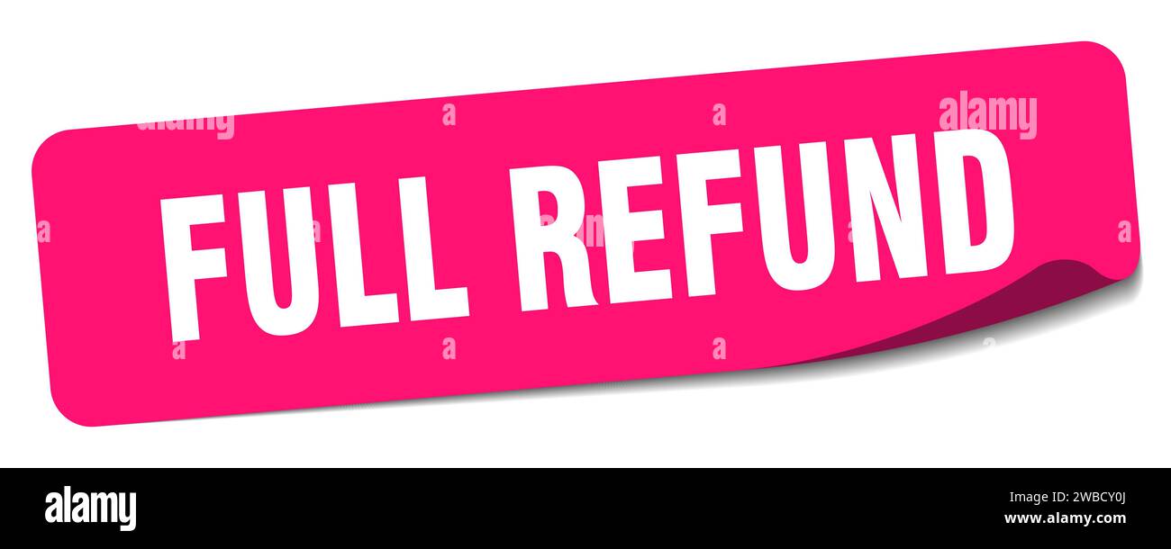 full refund sticker. full refund rectangular label isolated on white ...