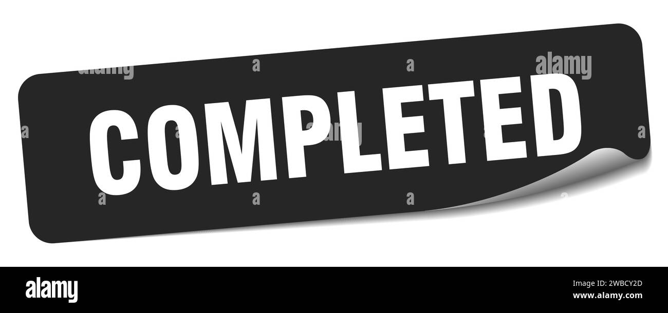 completed sticker. completed rectangular label isolated on white ...