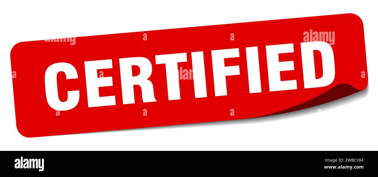 certified sticker. certified rectangular label isolated on white ...
