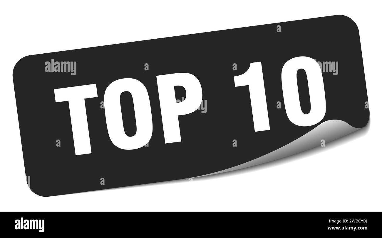 top 10 sticker. top 10 rectangular label isolated on white background ...