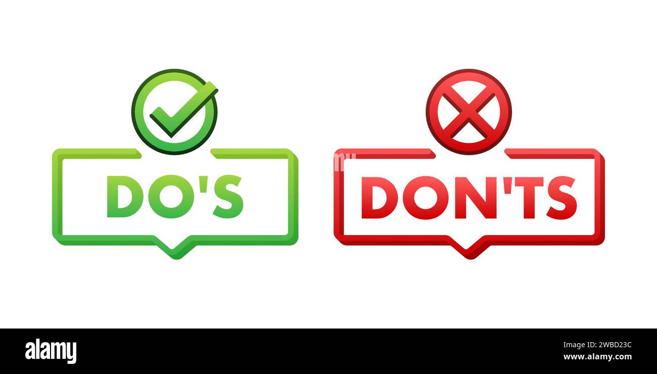 Dos and Donts Concept Bubbles Vector Illustration with Checkmark and ... Dos and Donts Concept Bubbles Vector Illustration with Checkmark and ...