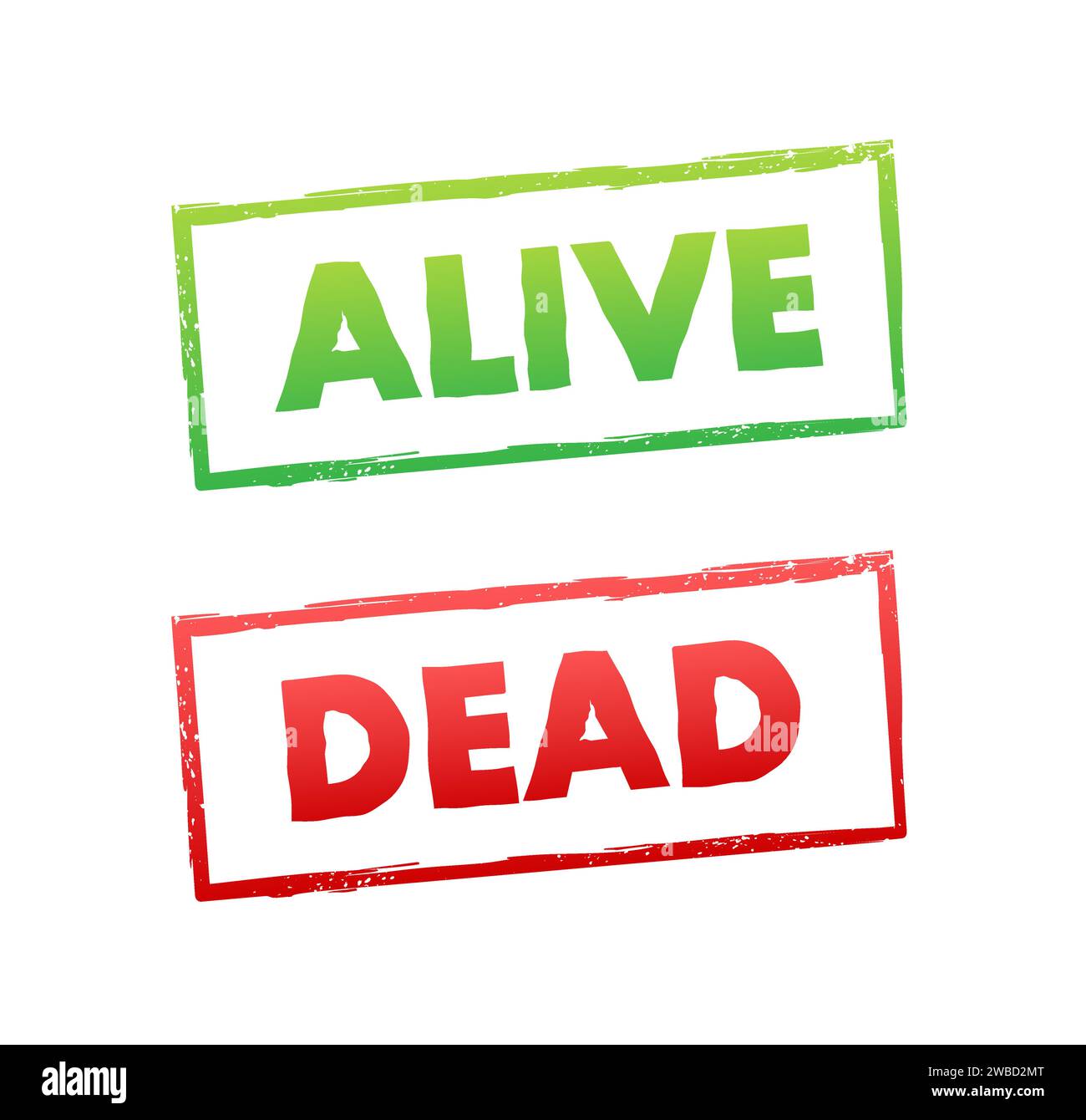 Alive and Dead Concept Stamps Vector Illustration in Distressed Look ...