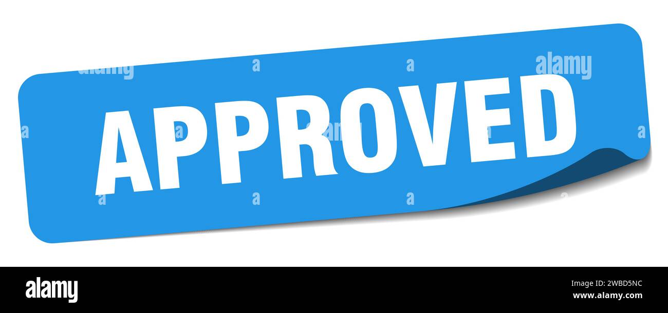 approved sticker. approved rectangular label isolated on white ...