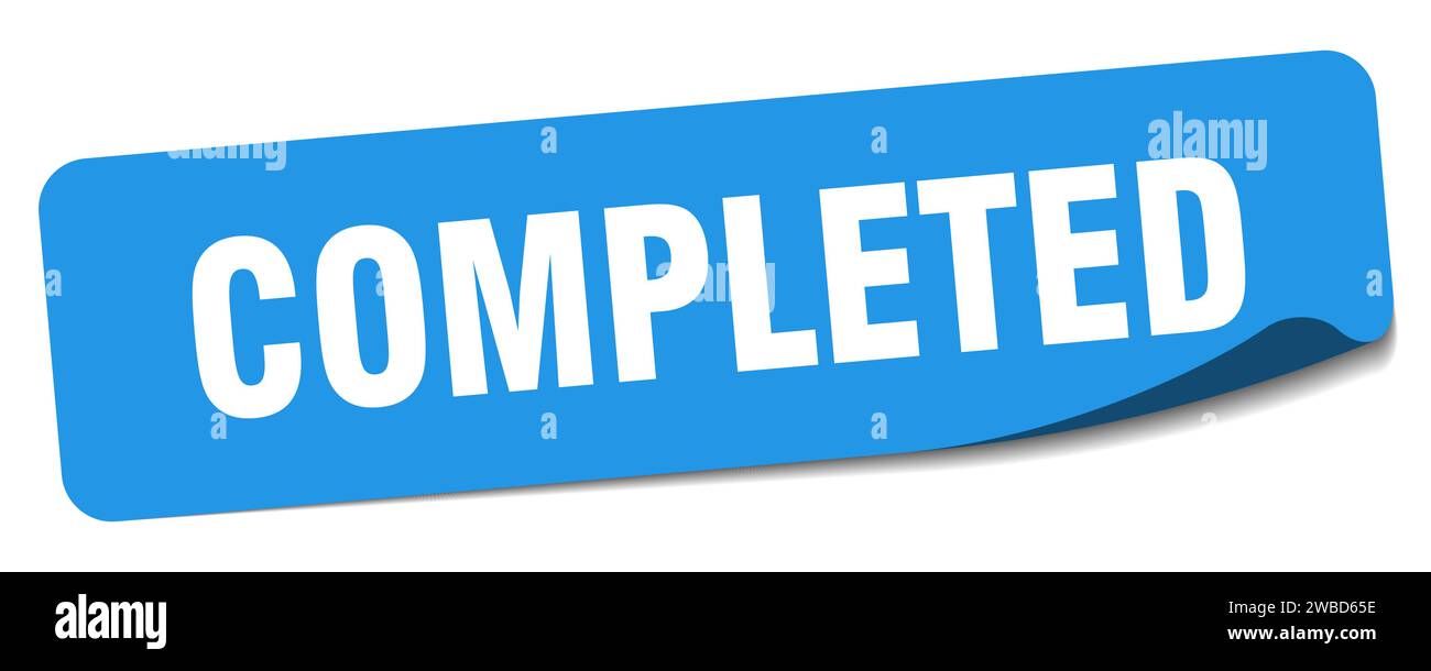 completed sticker. completed rectangular label isolated on white ...