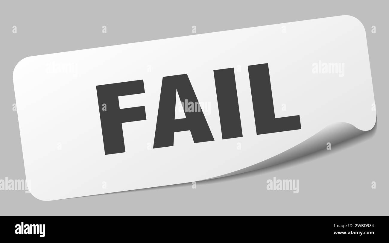 fail sticker. fail rectangular label isolated on white background Stock ...