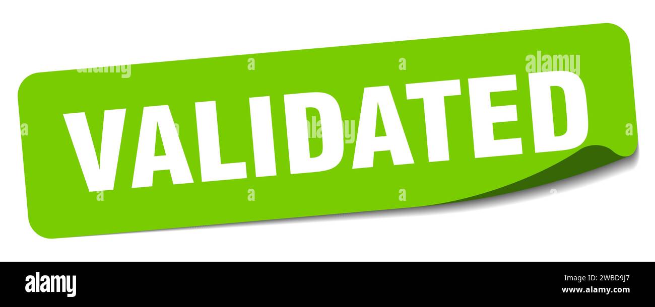 validated sticker. validated rectangular label isolated on white ...