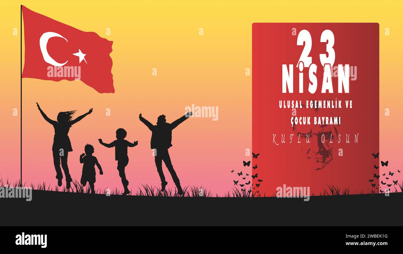 23 Nisan Ulusal Egemenlik ve Cocuk Bayrami, Translated: April 23 ...