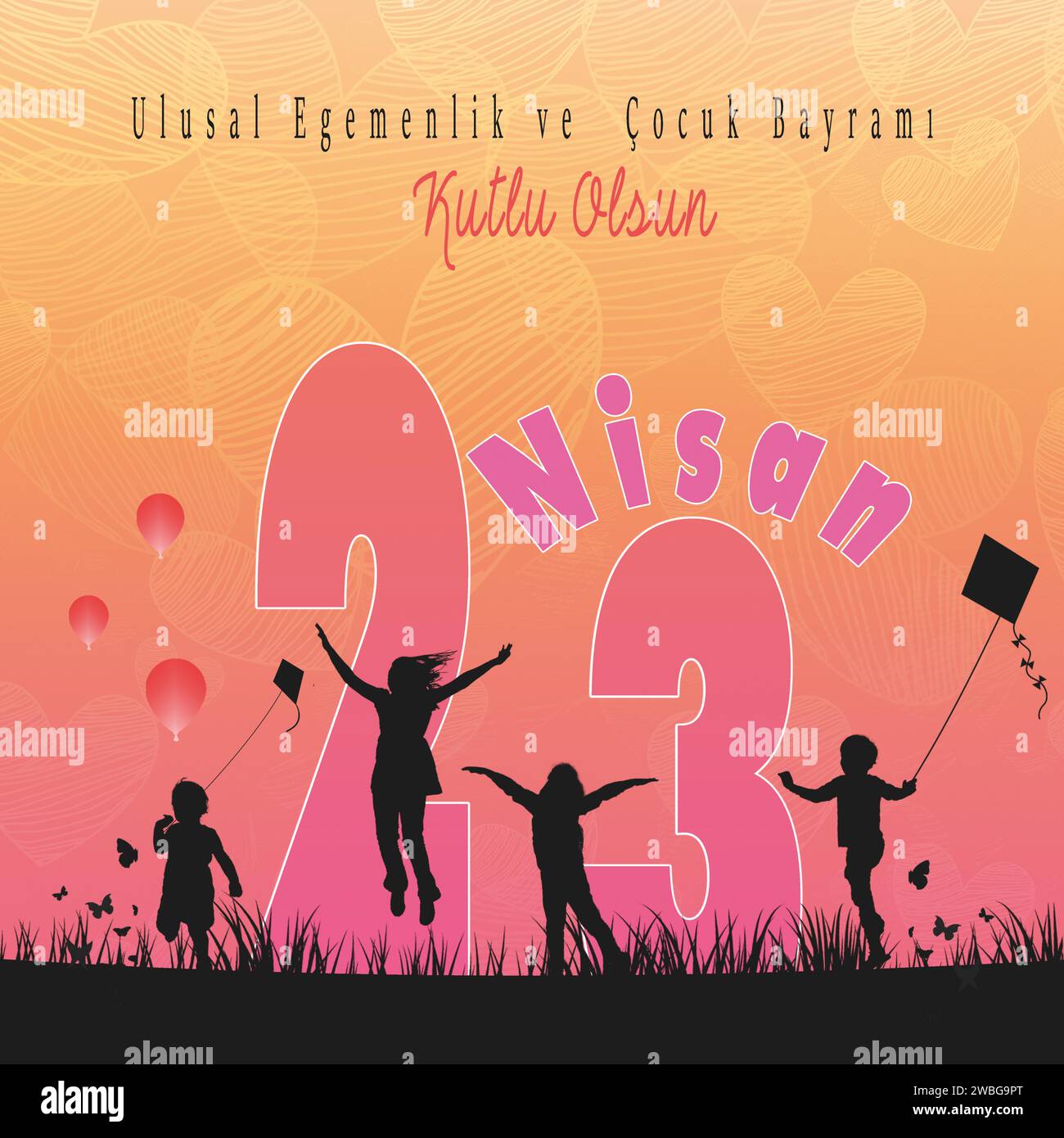 23 Nisan Ulusal Egemenlik ve Cocuk Bayrami, Translated: April 23 ...