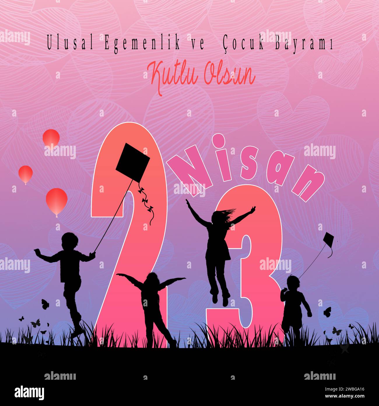 23 Nisan Ulusal Egemenlik ve Cocuk Bayrami, Translated: April 23 ...