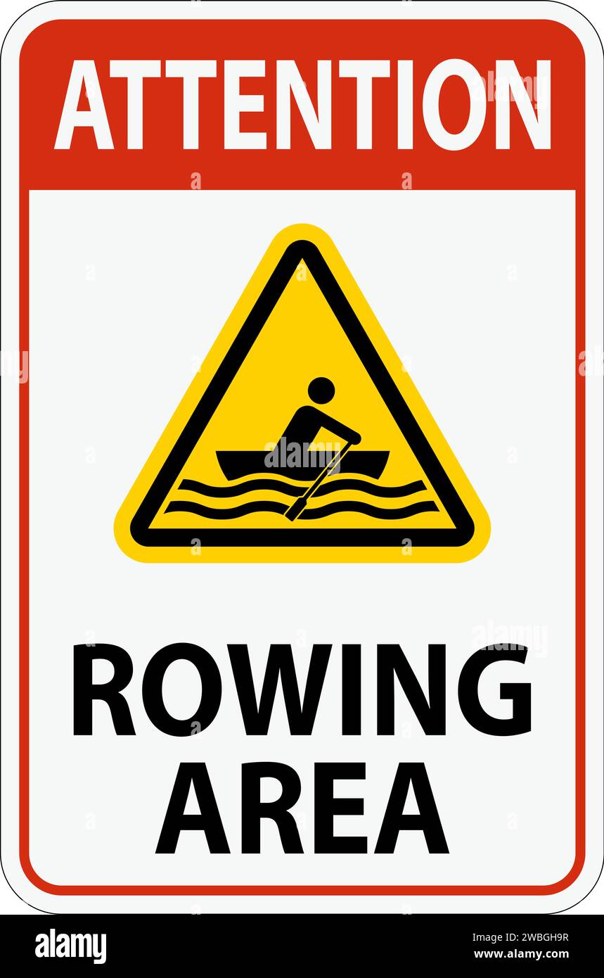 Water Safety Sign Attention - Rowing Area Stock Vector Image & Art - Alamy