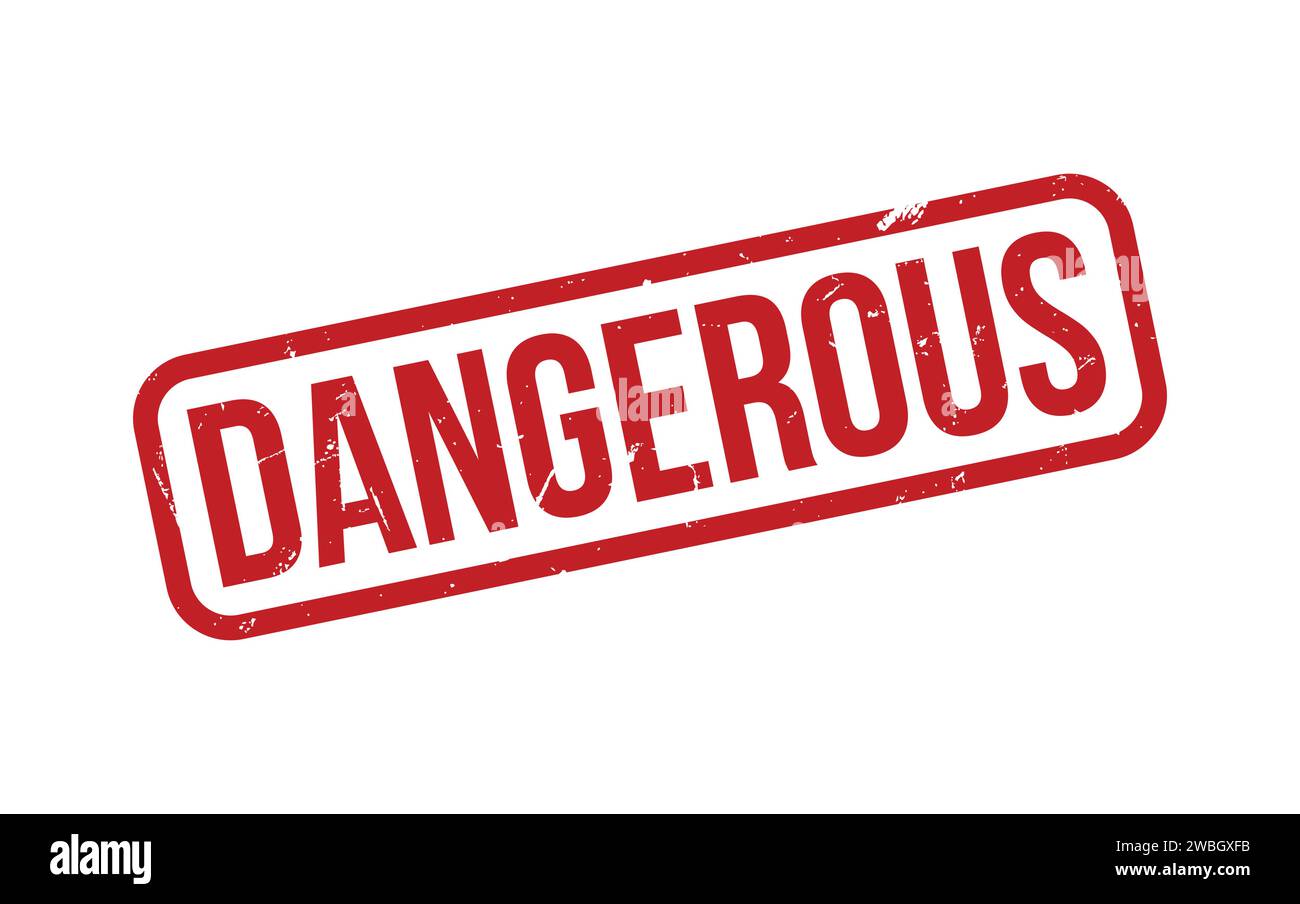 Dangerous Stamp. Red Dangerous Rubber grunge Stamp Stock Vector Image ...