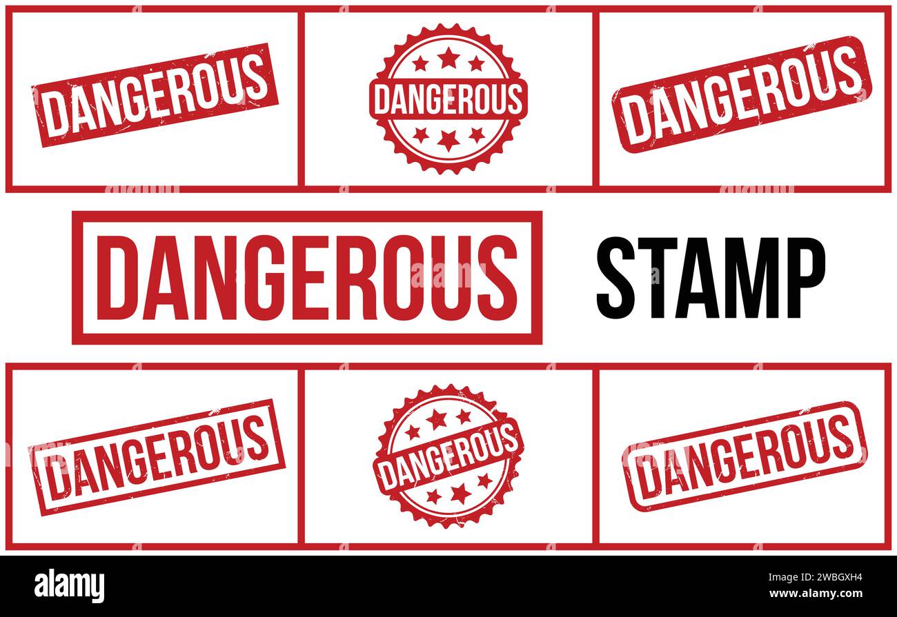 Dangerous Stamp. Red Dangerous set Rubber grunge Stamp Stock Vector ...