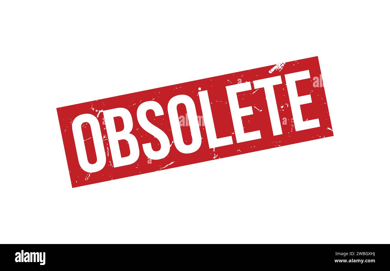 Obsolete Stamp. Obsolete Rubber grunge Stamp Seal Stock Vector Image ...