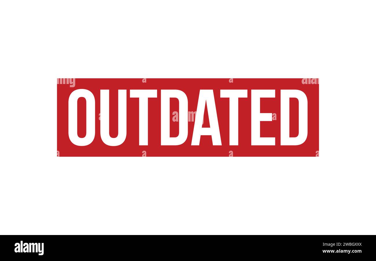 Outdated sign Stock Vector Images - Alamy