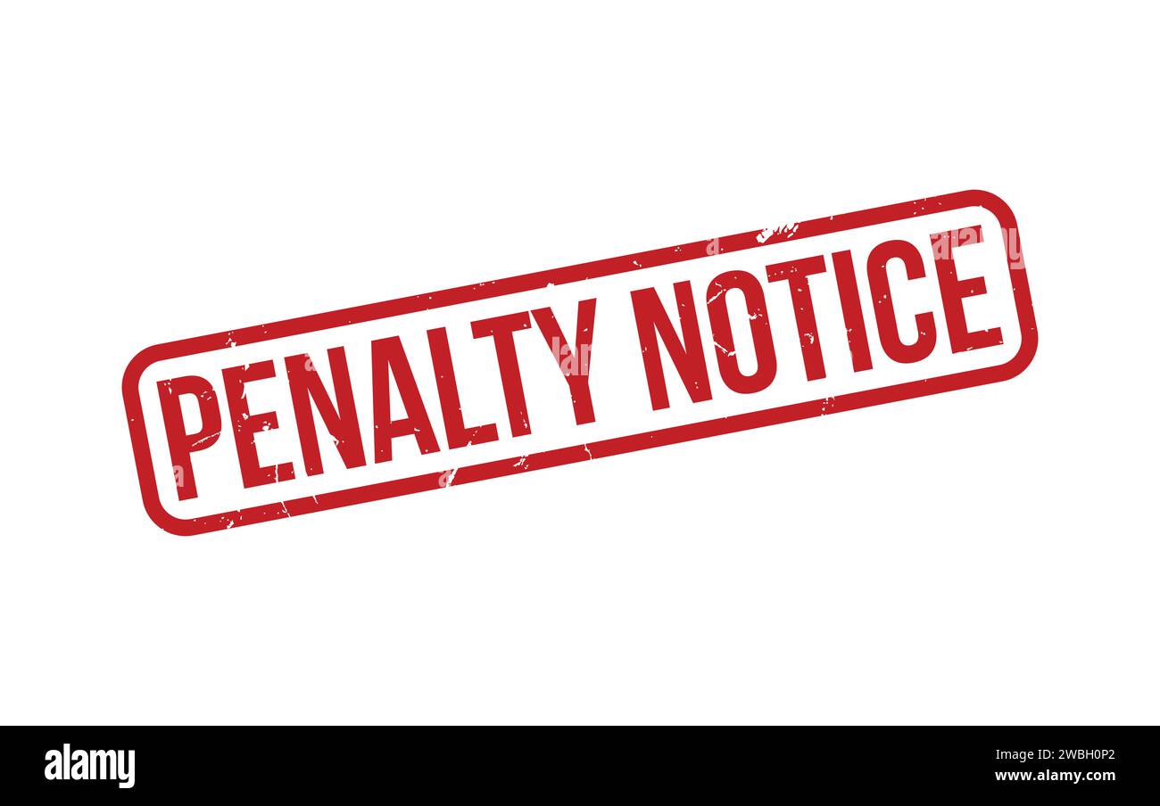 Penalty Notice Stamp. Red Penalty Notice Rubber grunge Stamp Stock ...