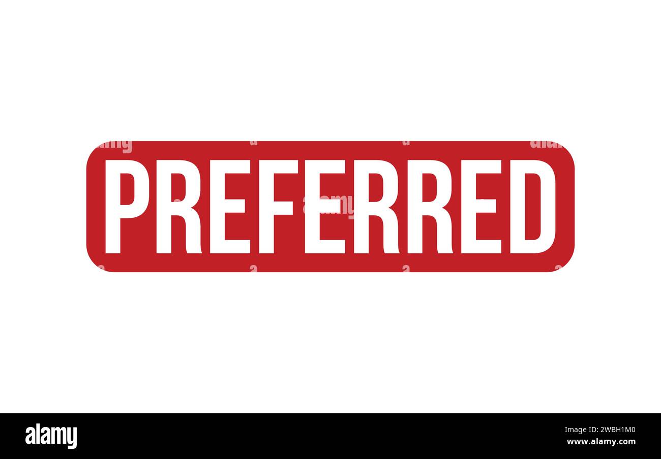 Preferred rubber stamp hi-res stock photography and images - Alamy