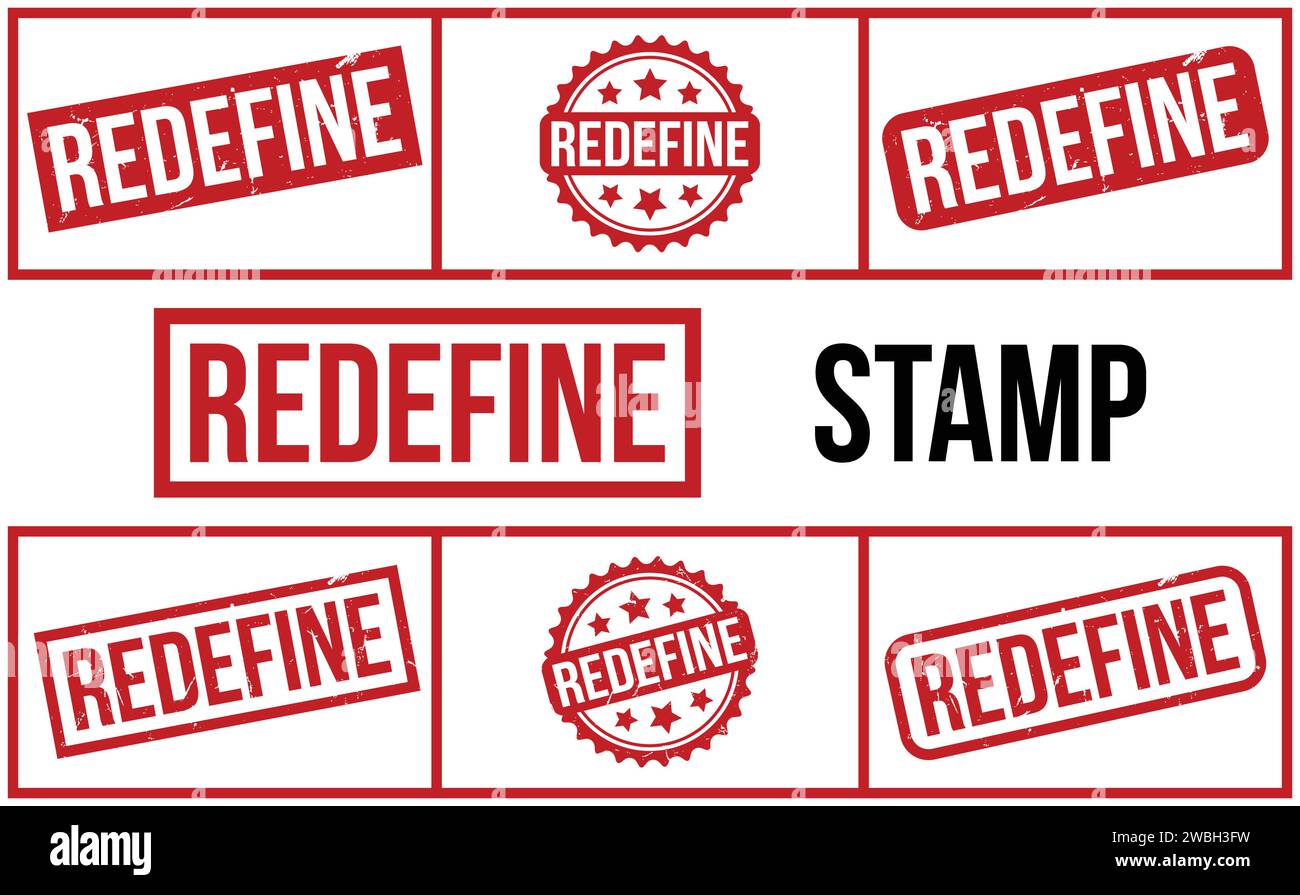 Redefine stamp hi-res stock photography and images - Alamy
