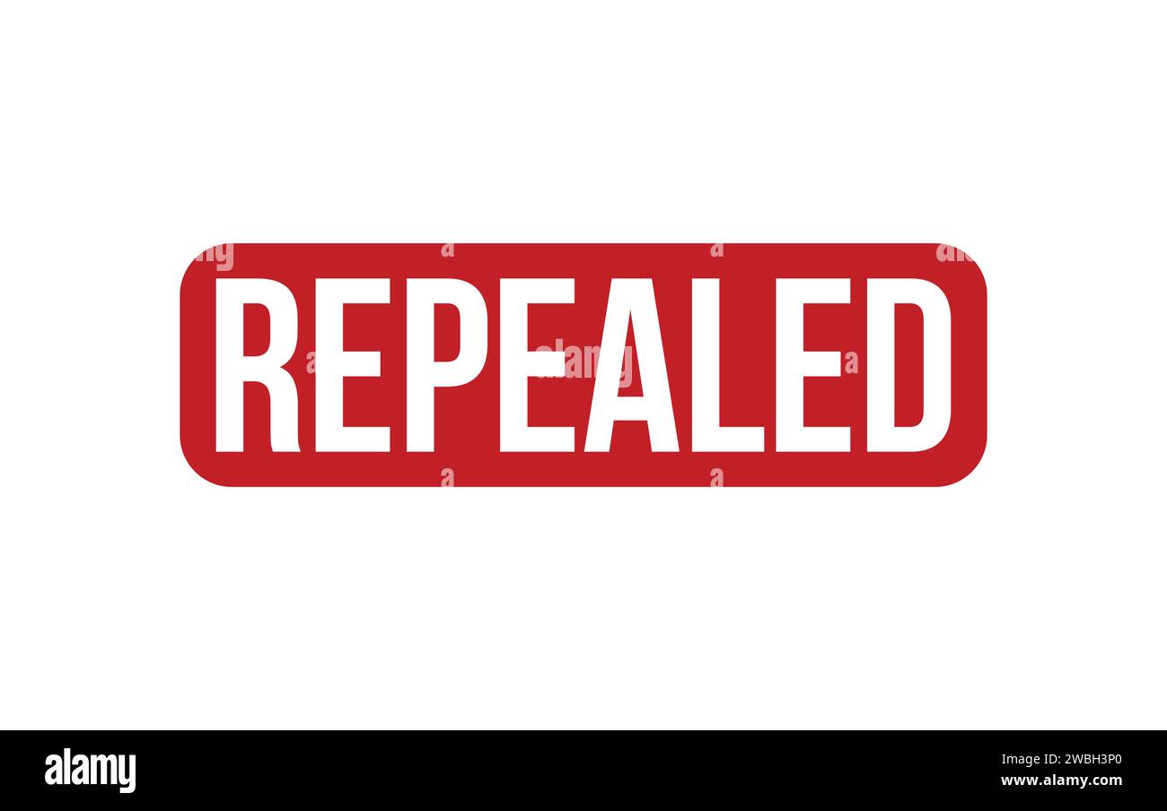 Repealed sign Cut Out Stock Images & Pictures - Alamy