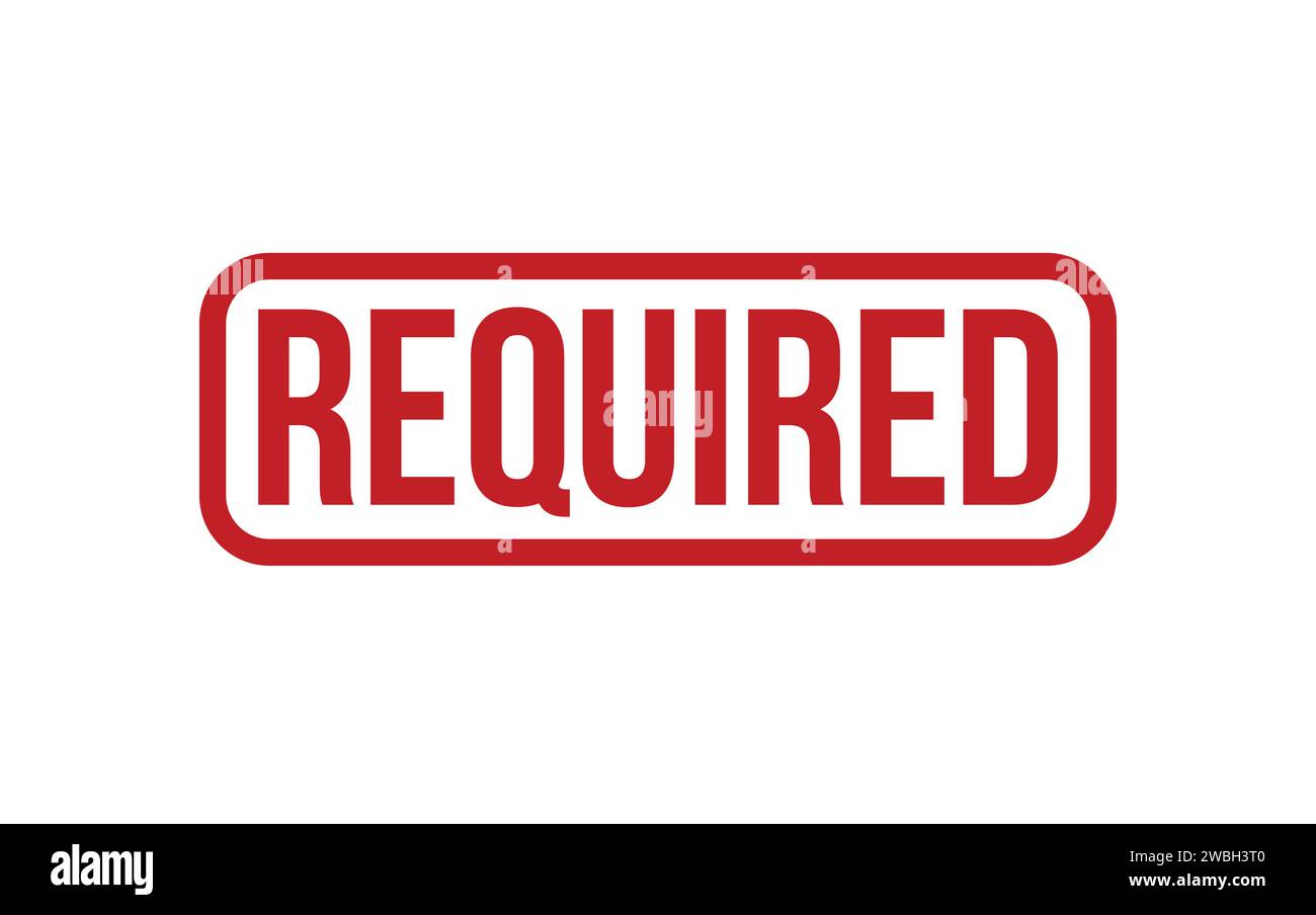 Required stamp sign seal hi-res stock photography and images - Alamy
