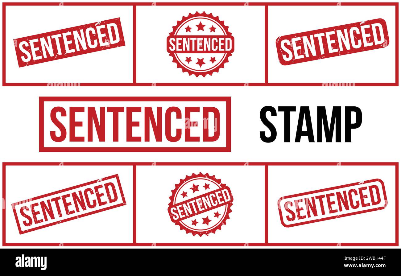 Sentenced Stamp. Red Sentenced Rubber grunge Stamp set Stock Vector ...