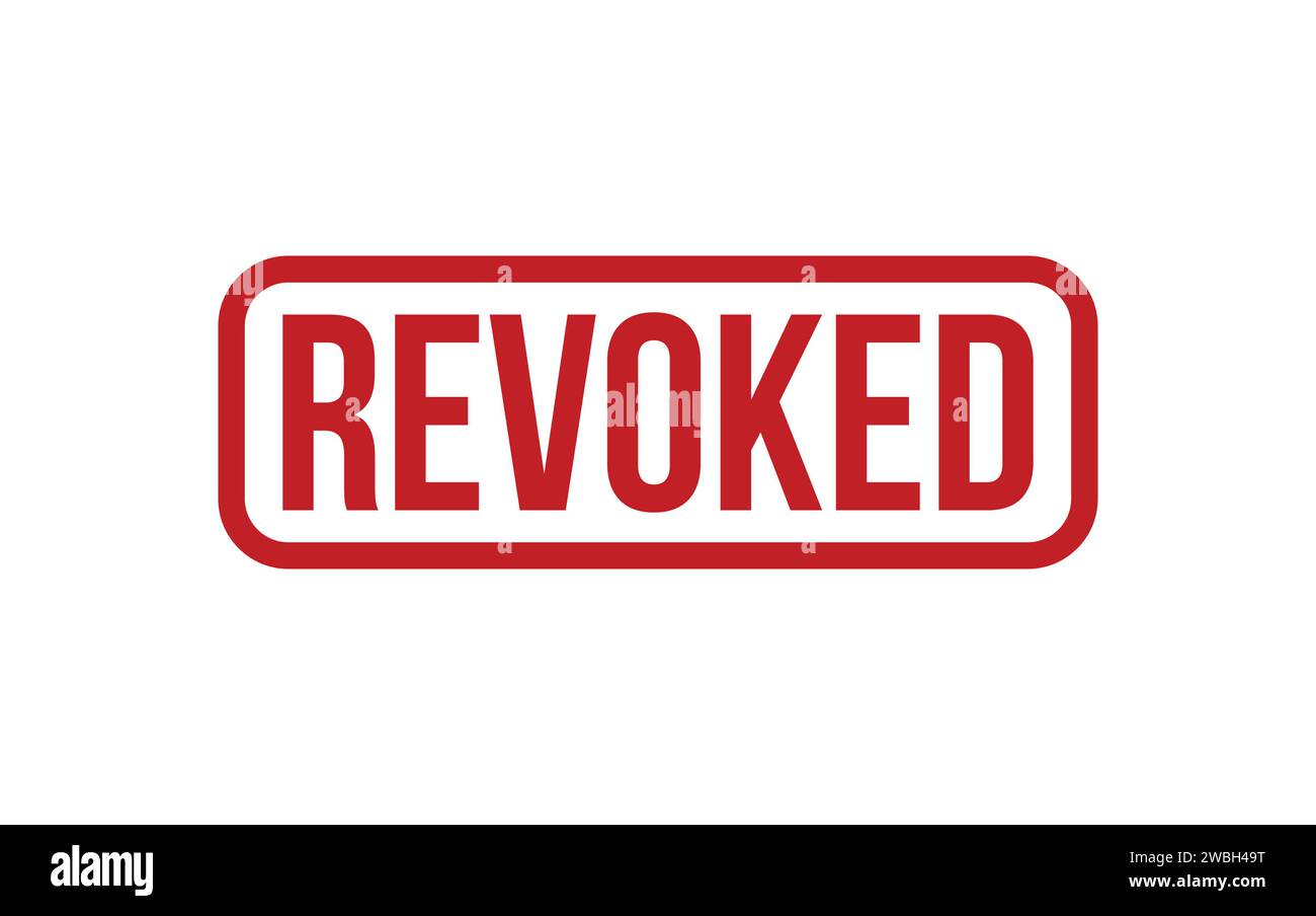 Revoked rubber stamp hi-res stock photography and images - Alamy