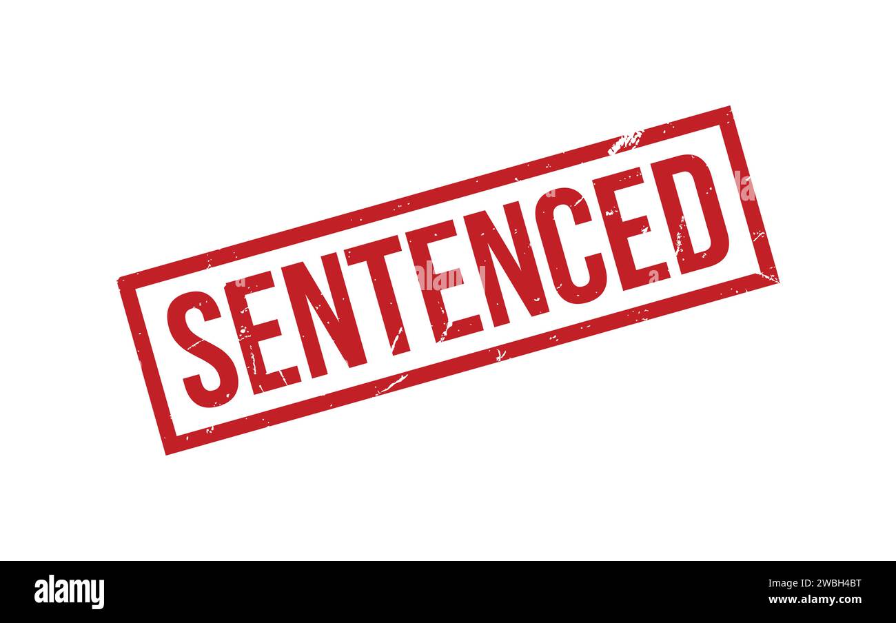 Sentenced Stamp. Sentenced Rubber grunge Stamp Seal Stock Vector Image ...