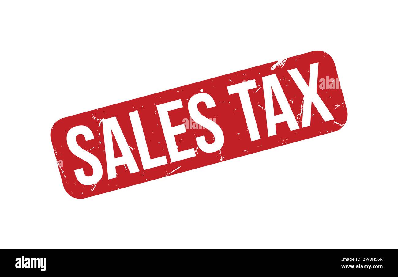 Sales Tax Stamp. Red Sales Tax Rubber grunge Stamp Stock Vector Image ...