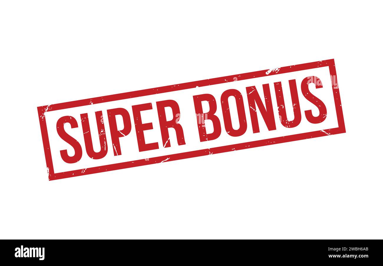 Super Bonus Stamp. Super Bonus Rubber grunge Stamp Seal Stock Vector ...